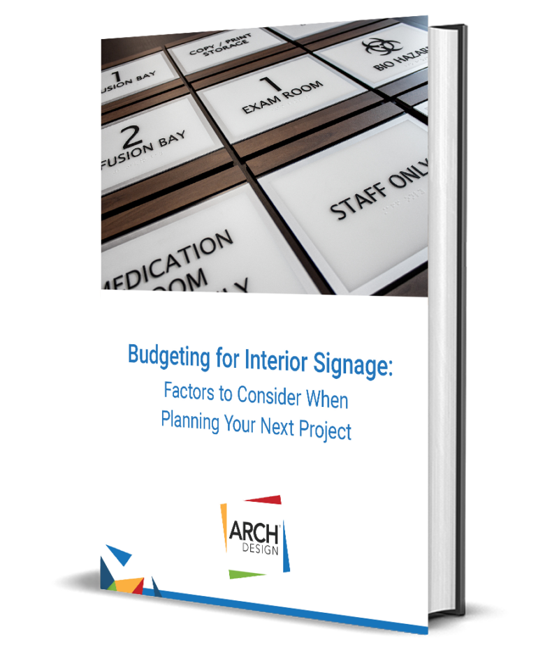 Budgeting for Signage | ARCH Design